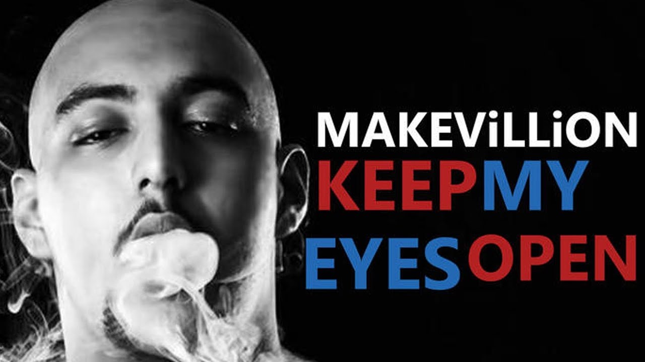 Makevillion - Keep My Eyes Open (Official Audio) - YouTube