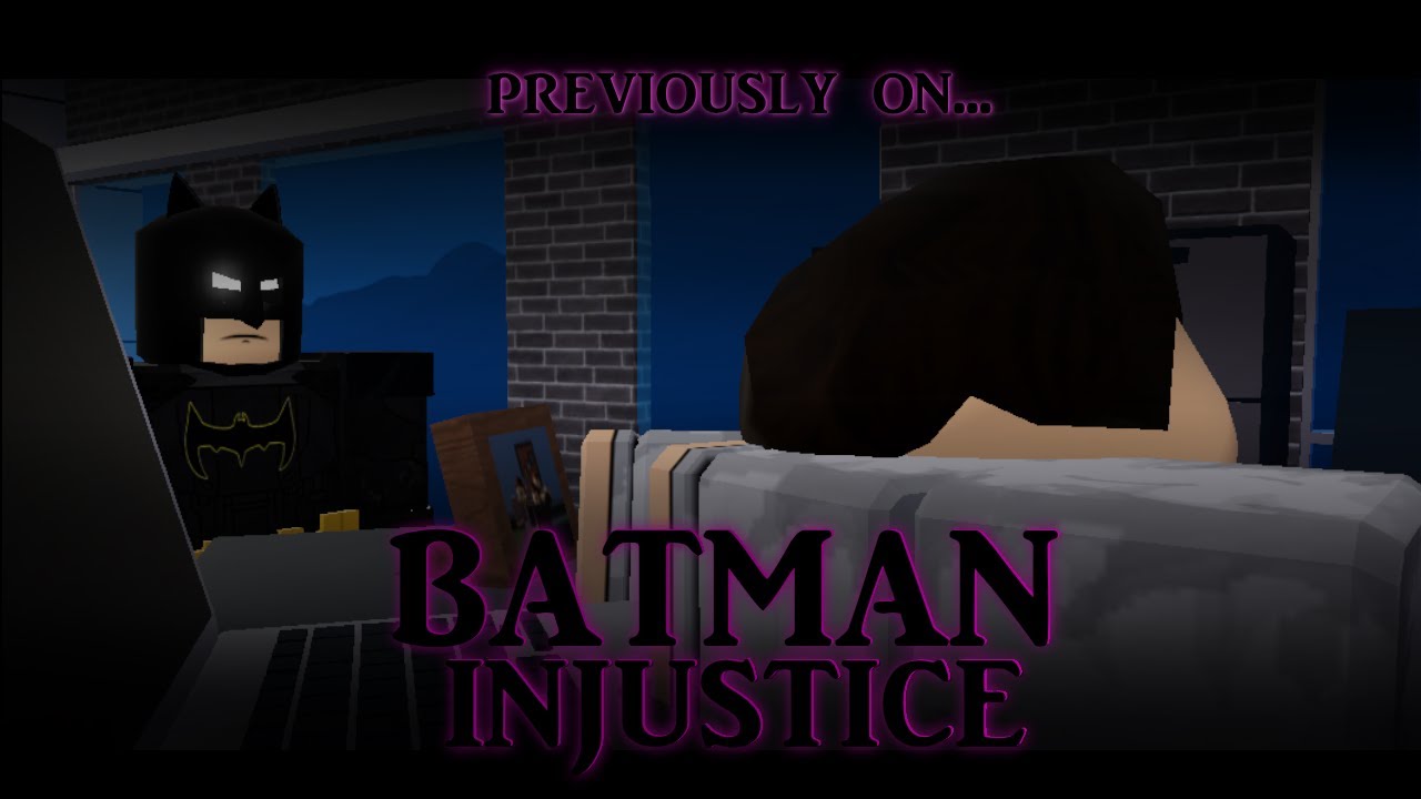 [DC ROBLOX] Batman: Injustice (Parts 1 & 2) - Recap - YouTube