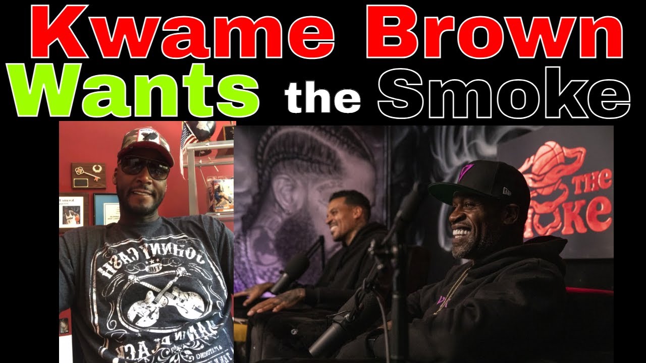 Kwame Brown has all of the Smoke for Matt Barnes, Rachel Nichols, and ...