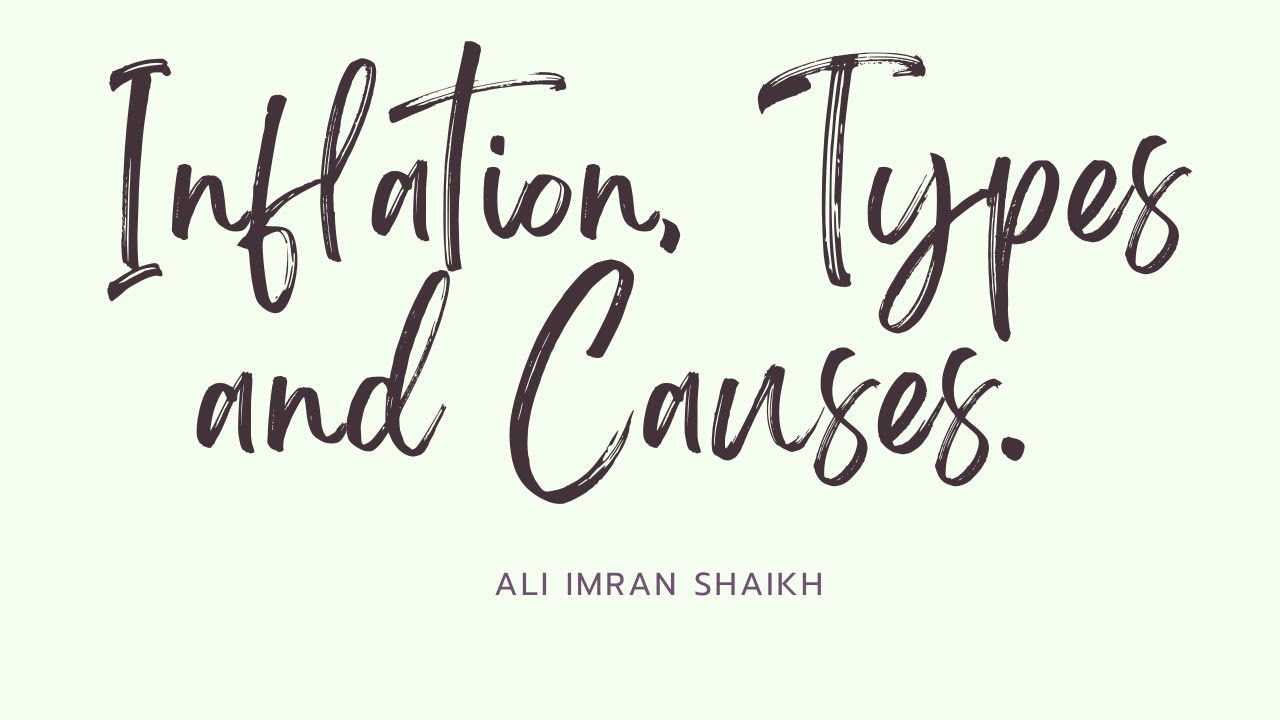Inflation and Its Types and Causes. Stagflation and Deflation. - YouTube