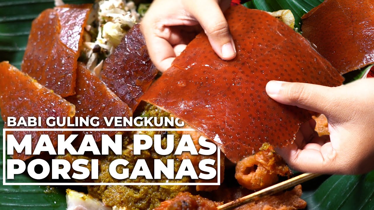 KulineranYuk! - Babi Guling Vengkung, Kulit Jumbo Crispy - YouTube