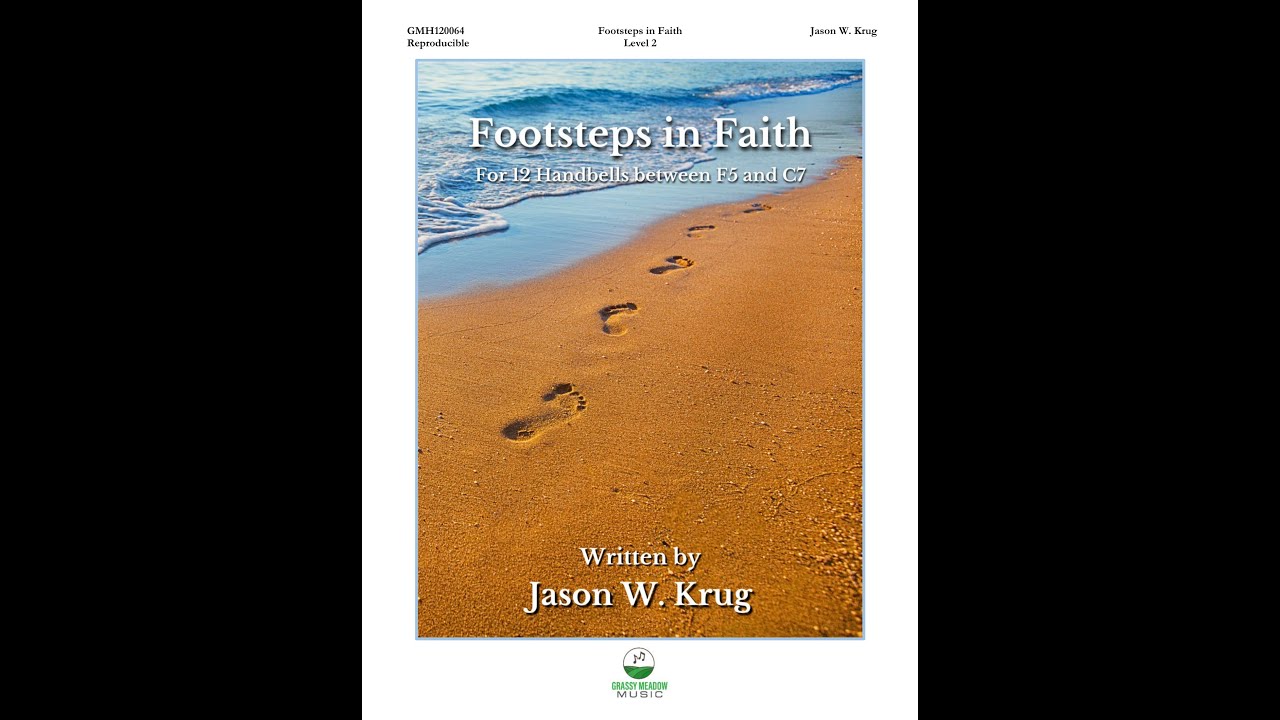 Footsteps in Faith for 12 handbells - YouTube
