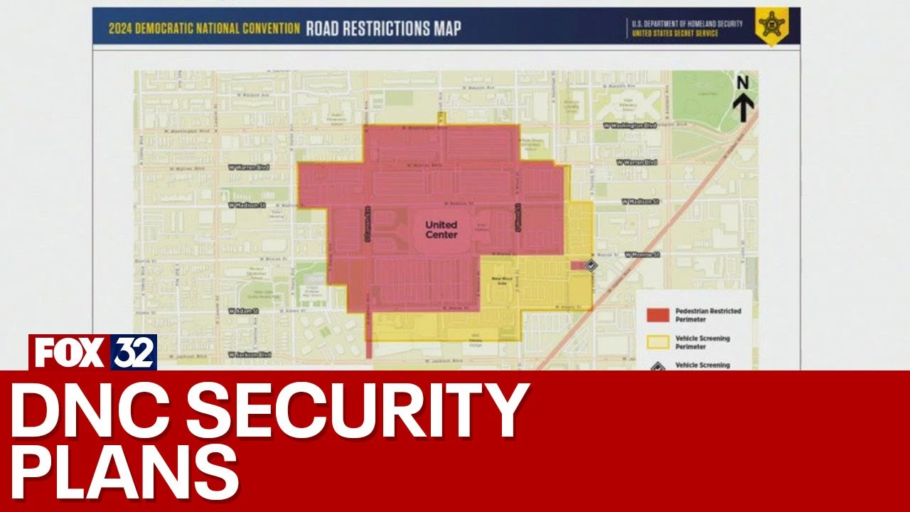 Chicago DNC 2024: Security officials outline security perimeter for ...