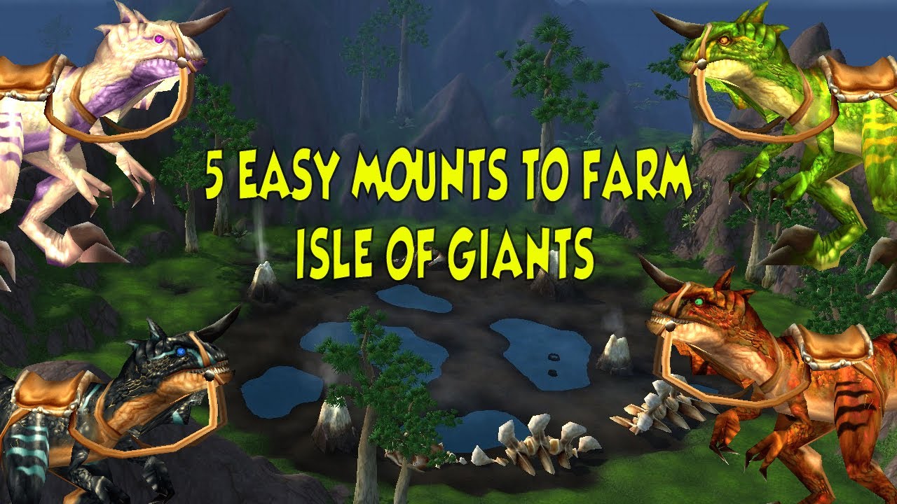 5 EASY MOUNTS TO FARM IN WOW BFA 8.3 ( Isle of Giants Mounts) - YouTube