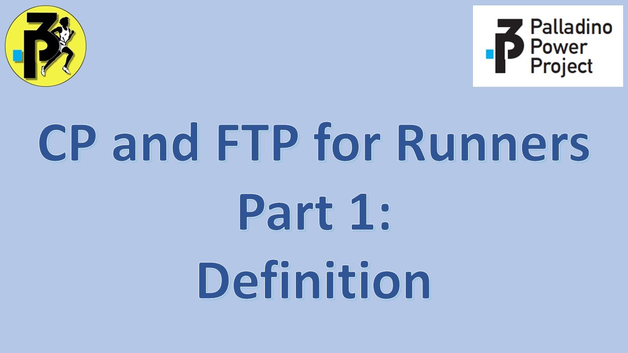 CP and FTP for Runners. Part 1: Definition. - YouTube
