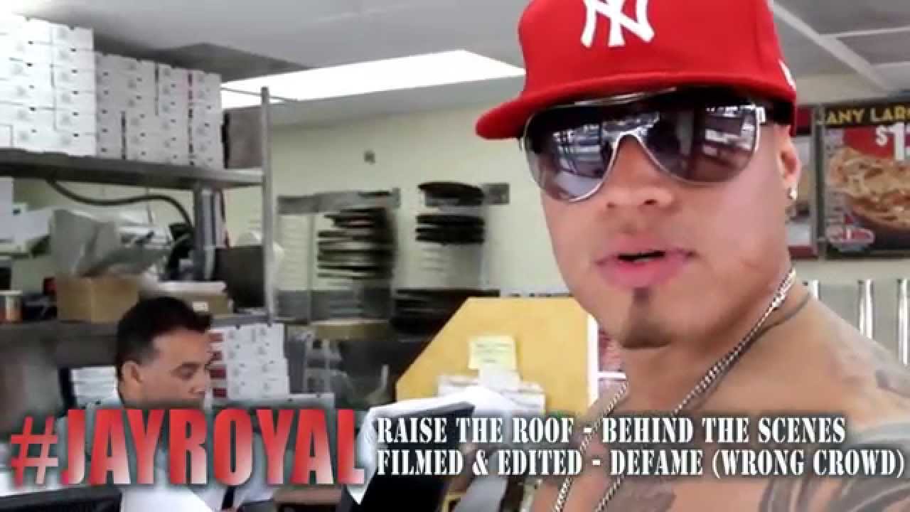 Jay Royal - Raise The Roof (Behind The Scenes) - YouTube