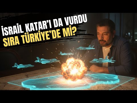 İsrail'in Katar Saldırısında Gizli Şifreler - Sıra Türkiye'de mi? Doha'yı Vuran Ankara'yı da Vurur?