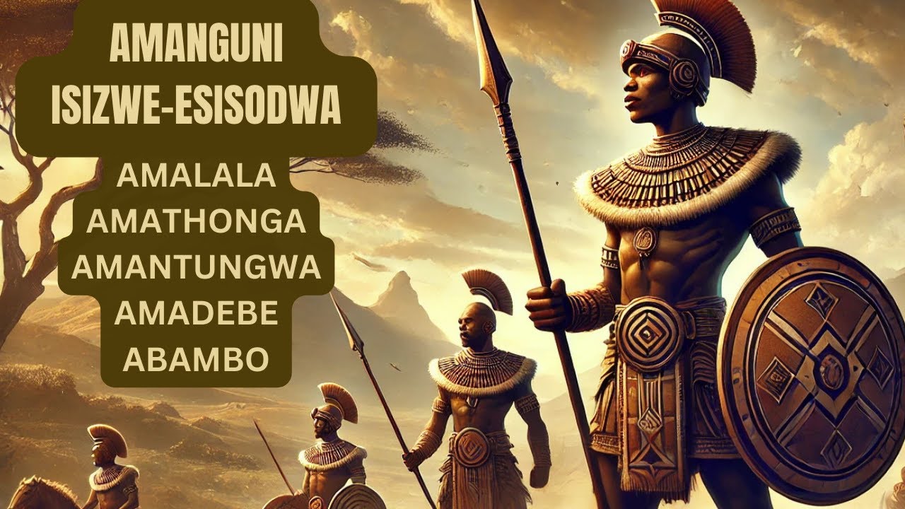 AmaNguni: Iqiniso NgamaLala, AbaMbo, AmaThonga, AmaDebe, namaNtungwa ...