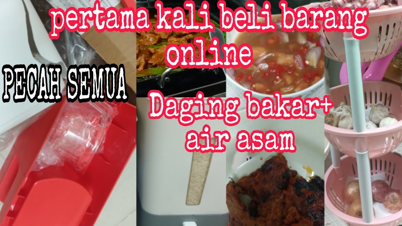 pertama kali beli barang.habis ROSAK‼️Tengahari berlaukkan daging bakar ...