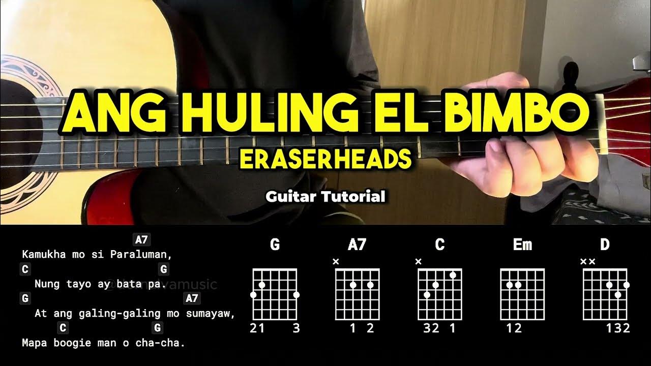 Ang Huling El Bimbo - Eraserheads | Easy Guitar Chords Tutorial For Beginners (CHORDS & LYRICS ...