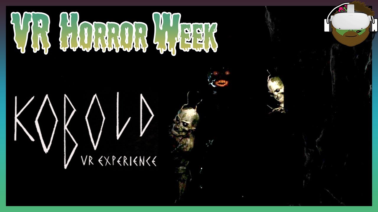 Kobold VR | Stay Away from Houses in the Woods | VR Horror Week - YouTube