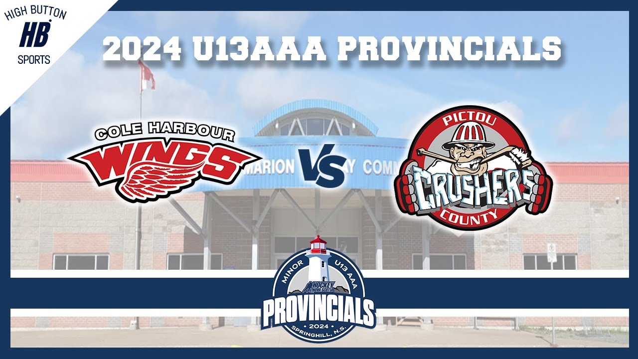 2024 U13AAA Provincials - Cole Harbour Wings vs Pictou County Crushers ...