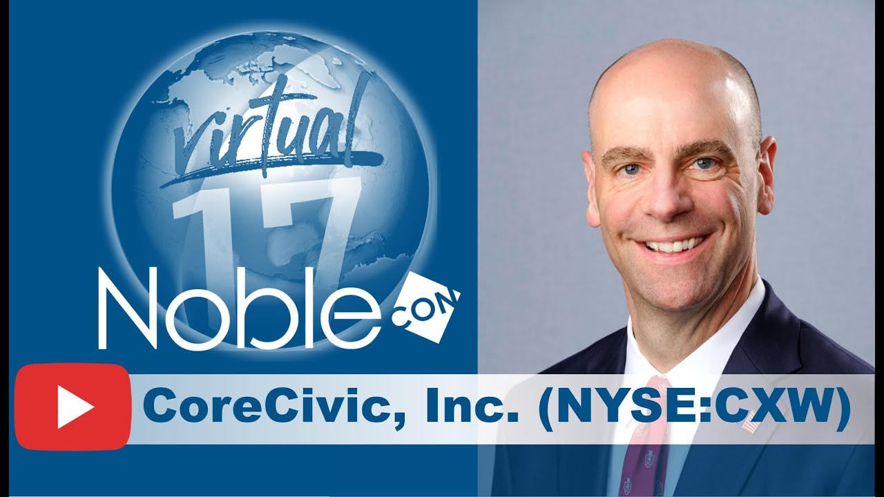 CoreCivic (CXW) CEO Damon Hininger & CFO David Garfinkle – Presentation ...