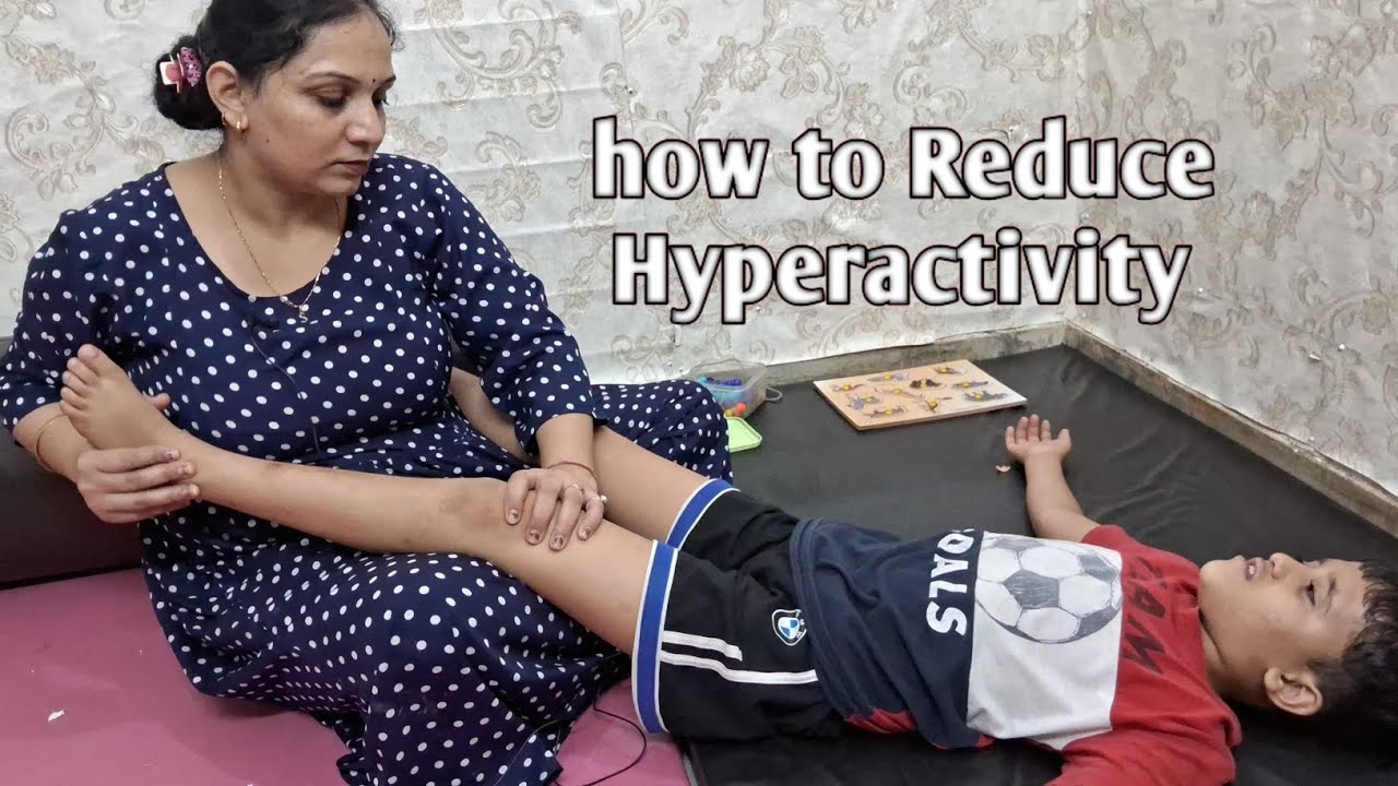 How to Reduce Hyperactivity | ADHD CHILD | Therapy | #adhd # ...