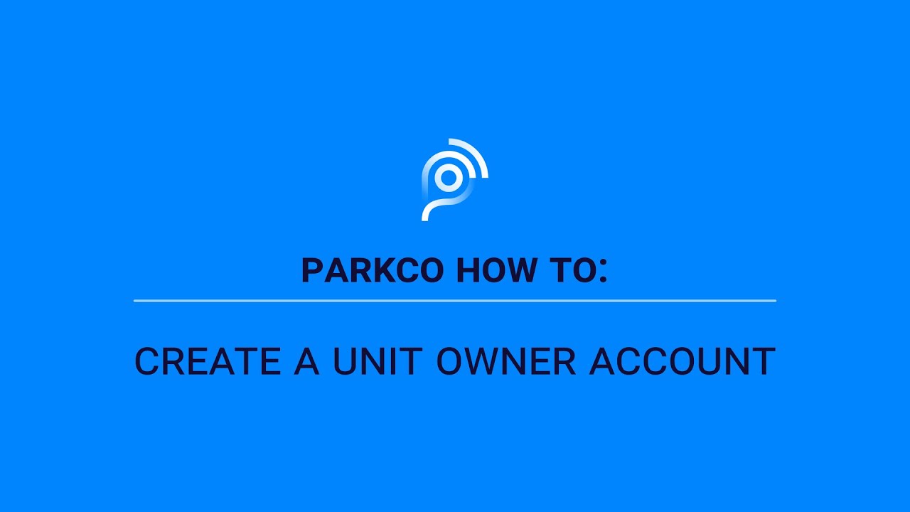 EP 1: Create a Unit Owner Account - YouTube