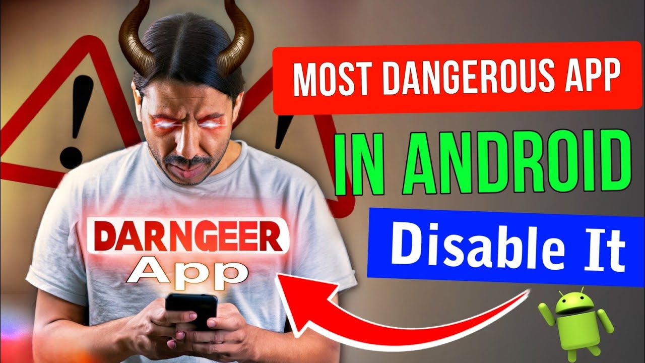 I Found Dangerous App in Android Disable It Right Now ! - YouTube