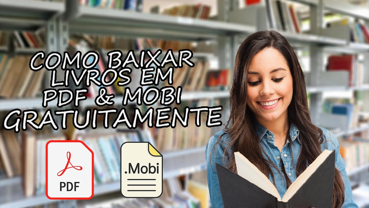 Como Baixar Livros em PDF e MOBI Gratuitamente - YouTube
