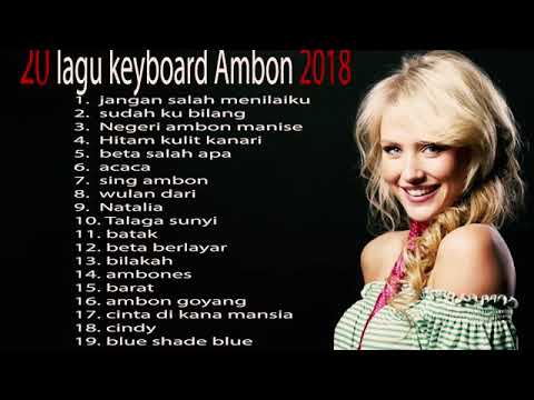 Lagu keyboard ambon enak di dengar - YouTube