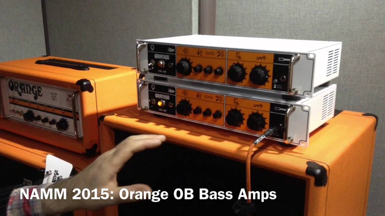 NAMM 2015: Orange OB Bass Amps - YouTube