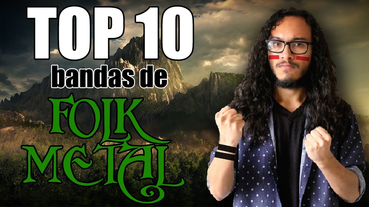 TOP 10: BANDAS de FOLK METAL - YouTube