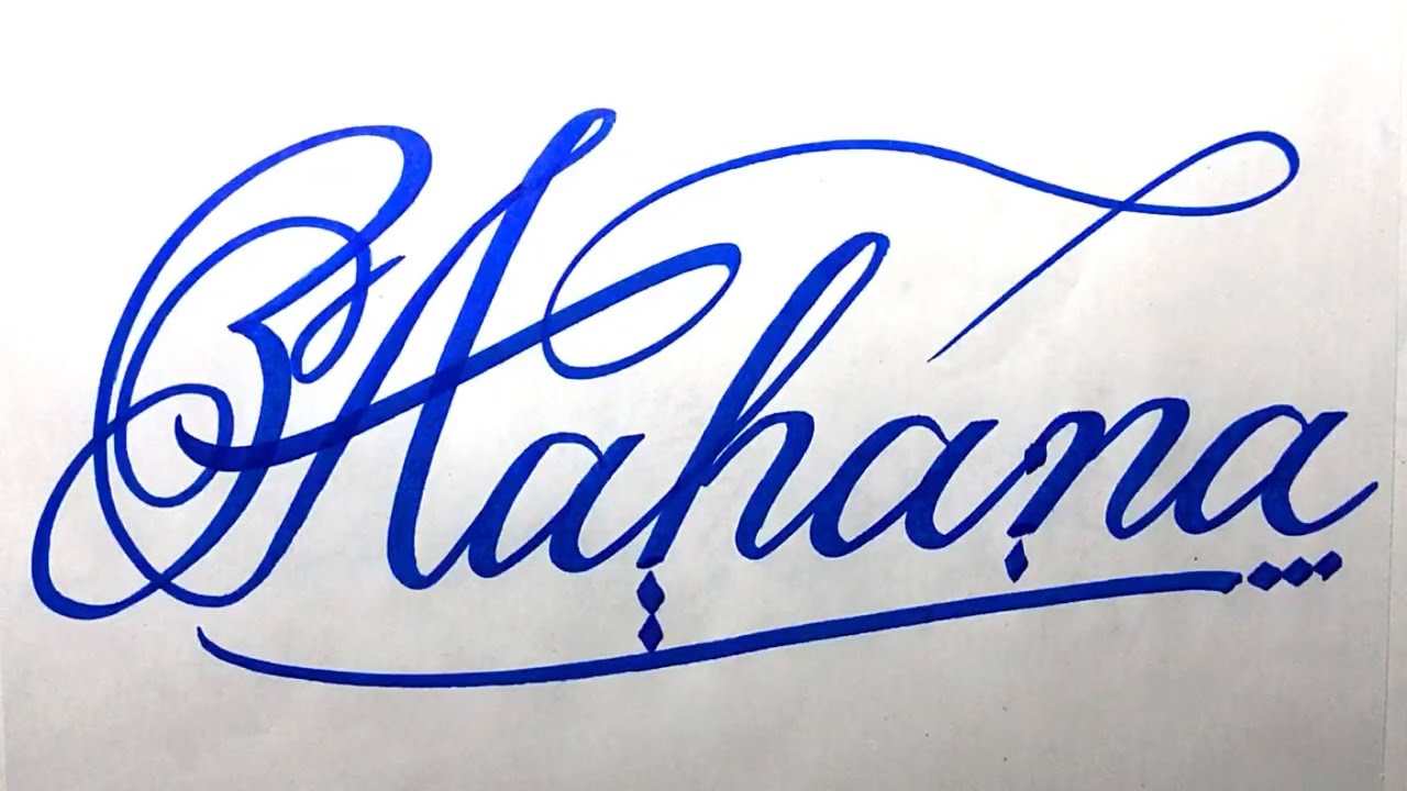 Aahana Name Signature Calligraphy Status How To Cursive Write With