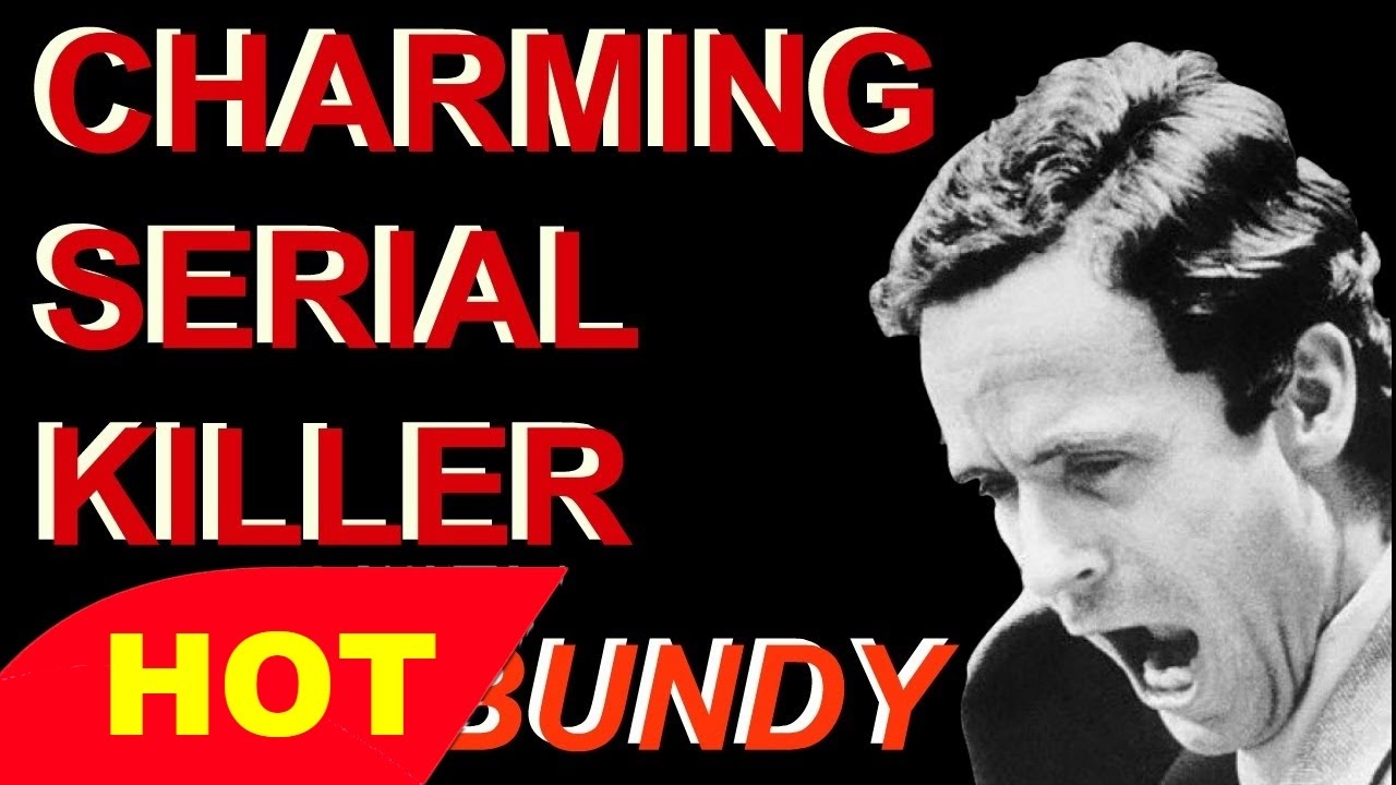 Serial Killer Ted Bundy Documentary - YouTube