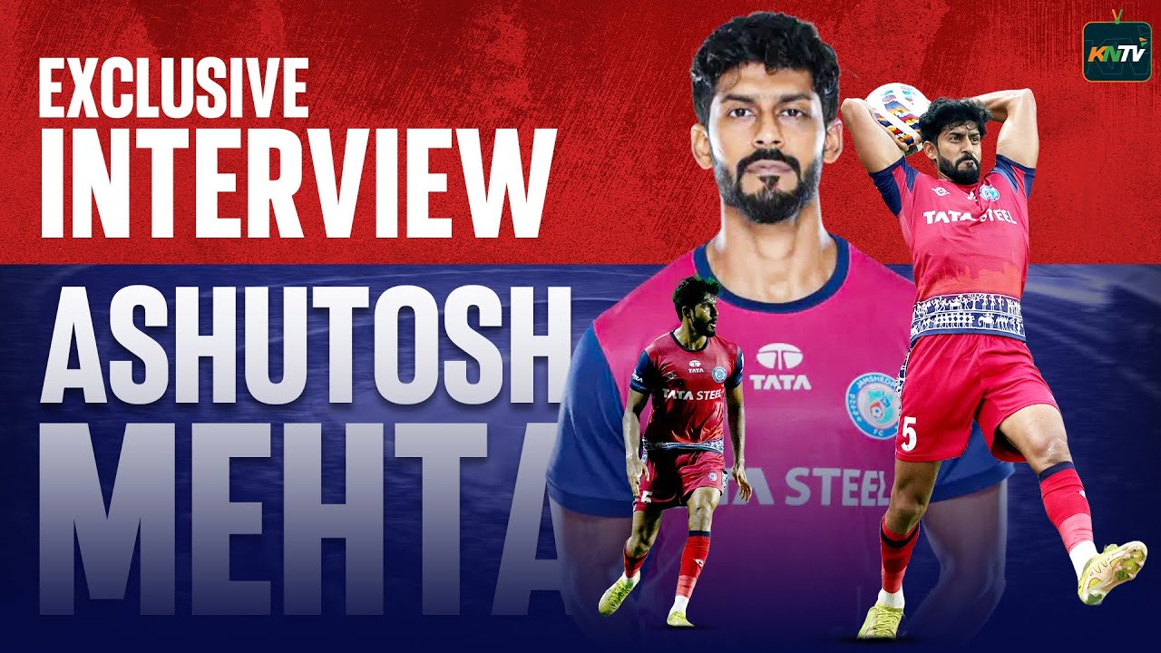 Ashutosh Mehta on doping case, comeback, ISL 2024-25, Jamshedpur FC ...