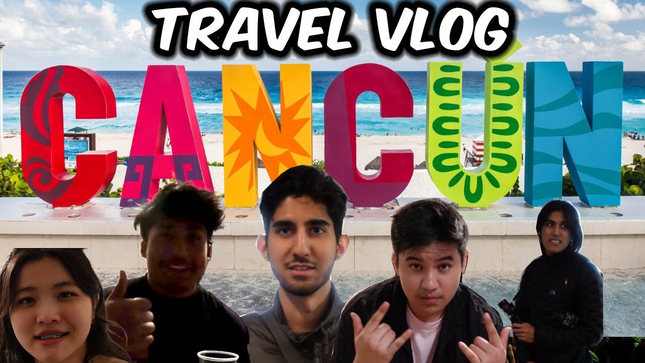 TRAVEL VLOG: COLLEGE STUDENTS IN CANCUN EDITION PART ONE | FIRST DAY ...