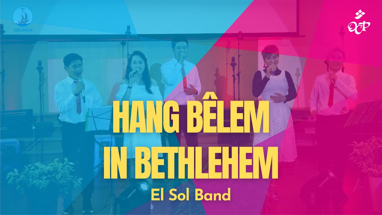Hang Bêlem / In Bethlehem (Hải Linh) - El Sol Band Chords - Chordify