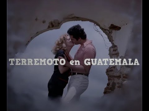 Terremoto en Guatemala, La Película ( Al final de la Esperanza) 1978  Full HD