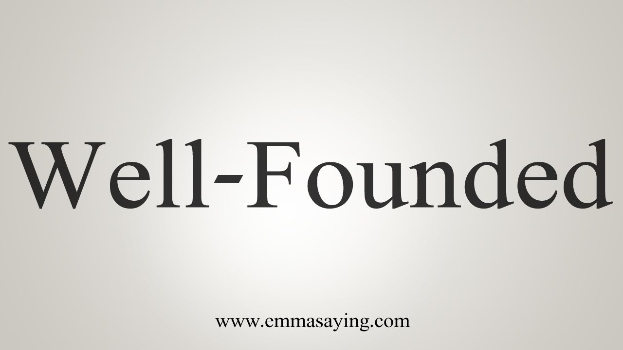 How To Say Well Founded YouTube how-to-say-well-founded-youtube