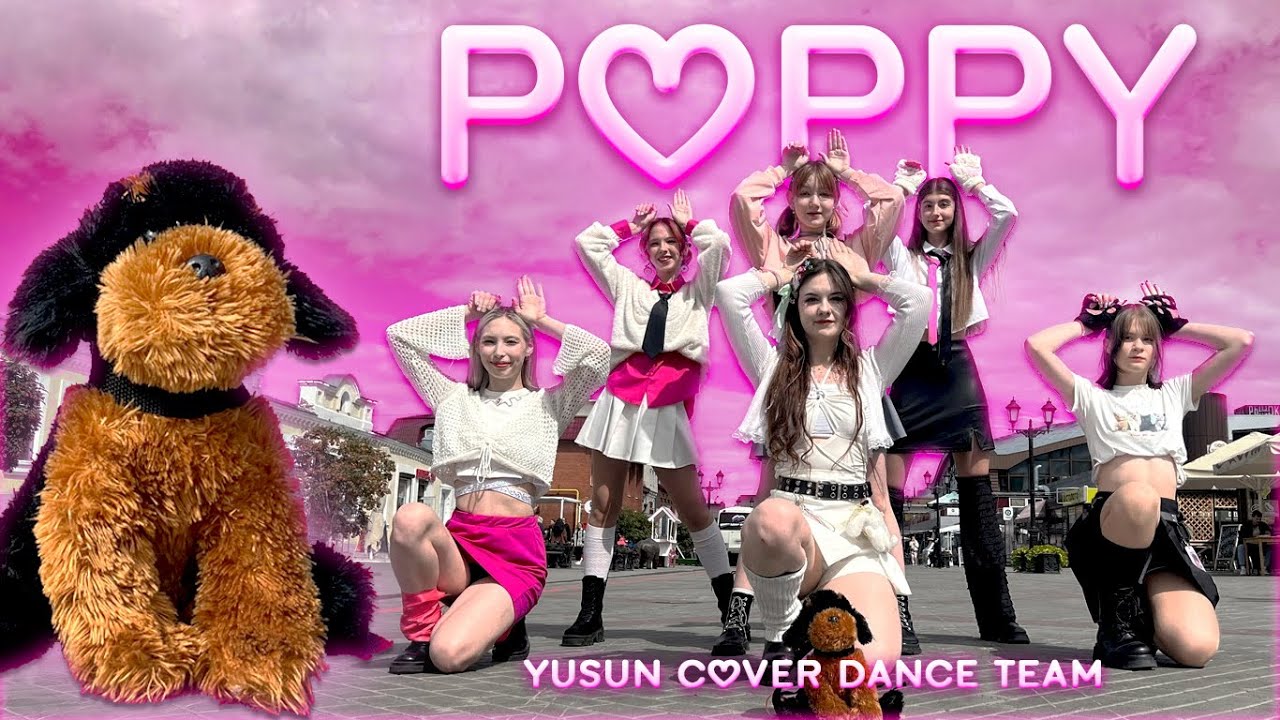[K-POP IN PUBLIC | 2ND VER | ONE TAKE] STAYC (스테이씨) - POPPY | DANCE ...