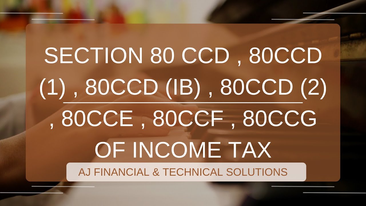 Section 80 CCD 80CCD 1 80CCD IB 80CCD 2 80CCE 80CCF