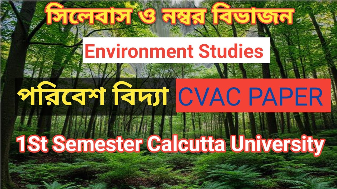 Environmental studies | 1st Semester Syllabus | Envs New 2025 | CVAC ...
