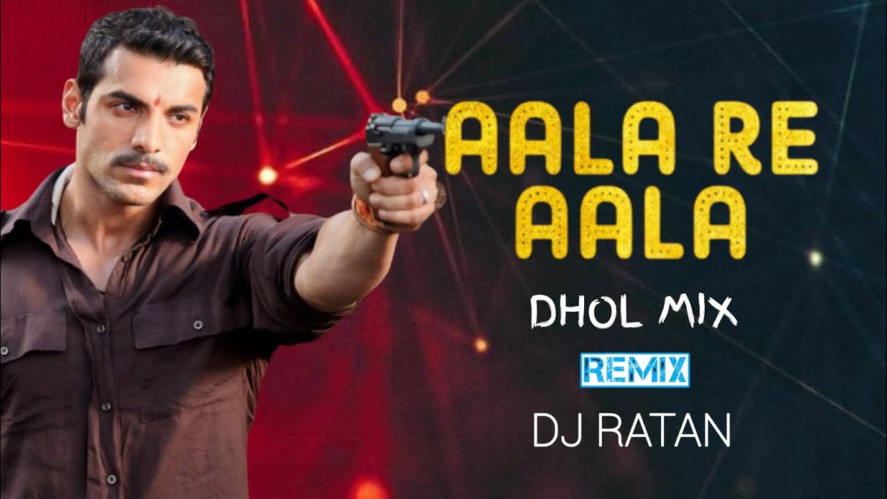 Aala Re Aala Manya Aala _ Dj Mix Dialogue _ Dhol Mix Song _ Dj Ratan ...