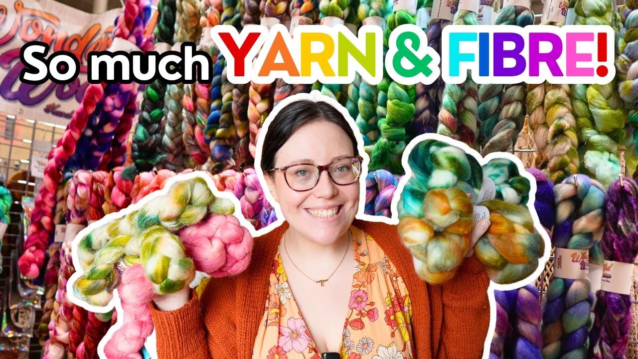 Come to a Yarn Show with Me + FIBRE HAUL // Spring into Wool Leeds 2025 ...