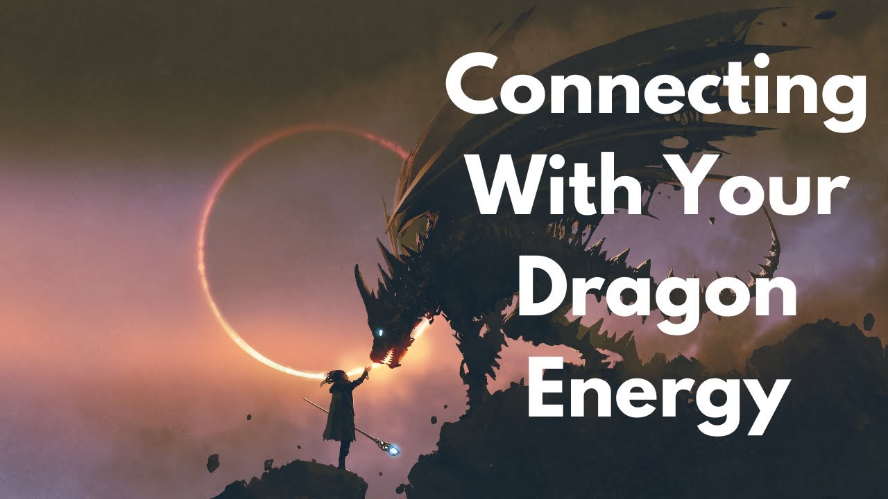 How To Connect With Dragons. Shamanic Drumming Meditation - Connecting ...