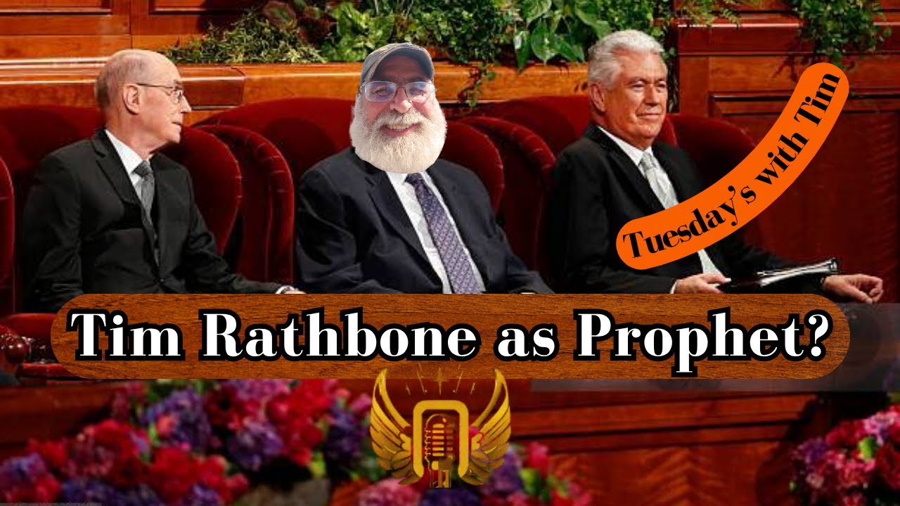 What if Tim Rathbone Were Prophet? - YouTube