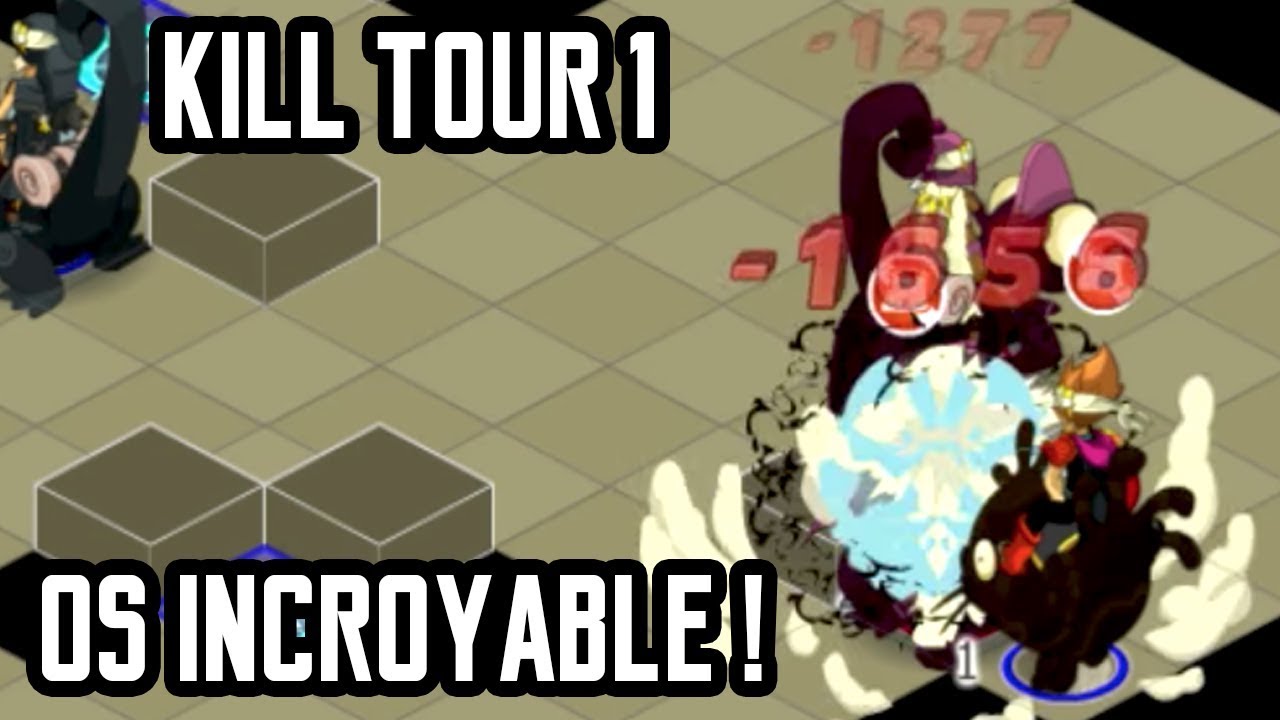 [Dofus] Kill Tour 1 - OS Incroyable ! - YouTube