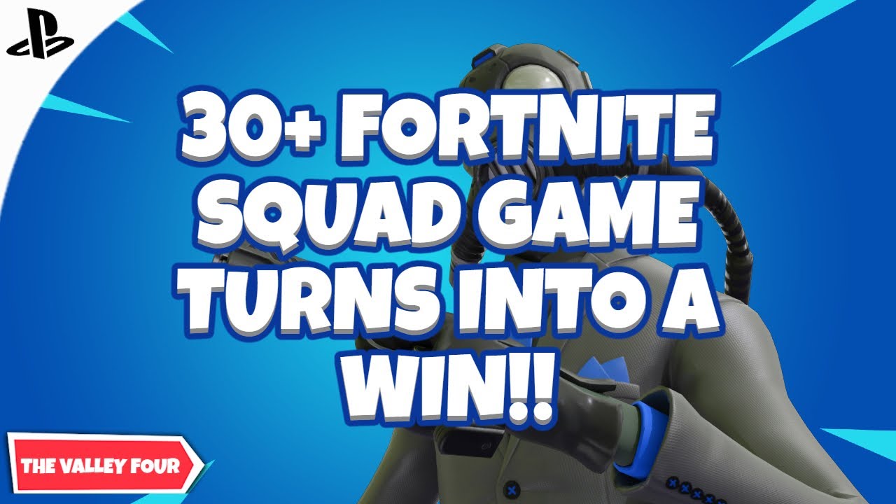 [WIN] FORTNITE SQUAD 30+ KILLS (NEW SEASON) - YouTube