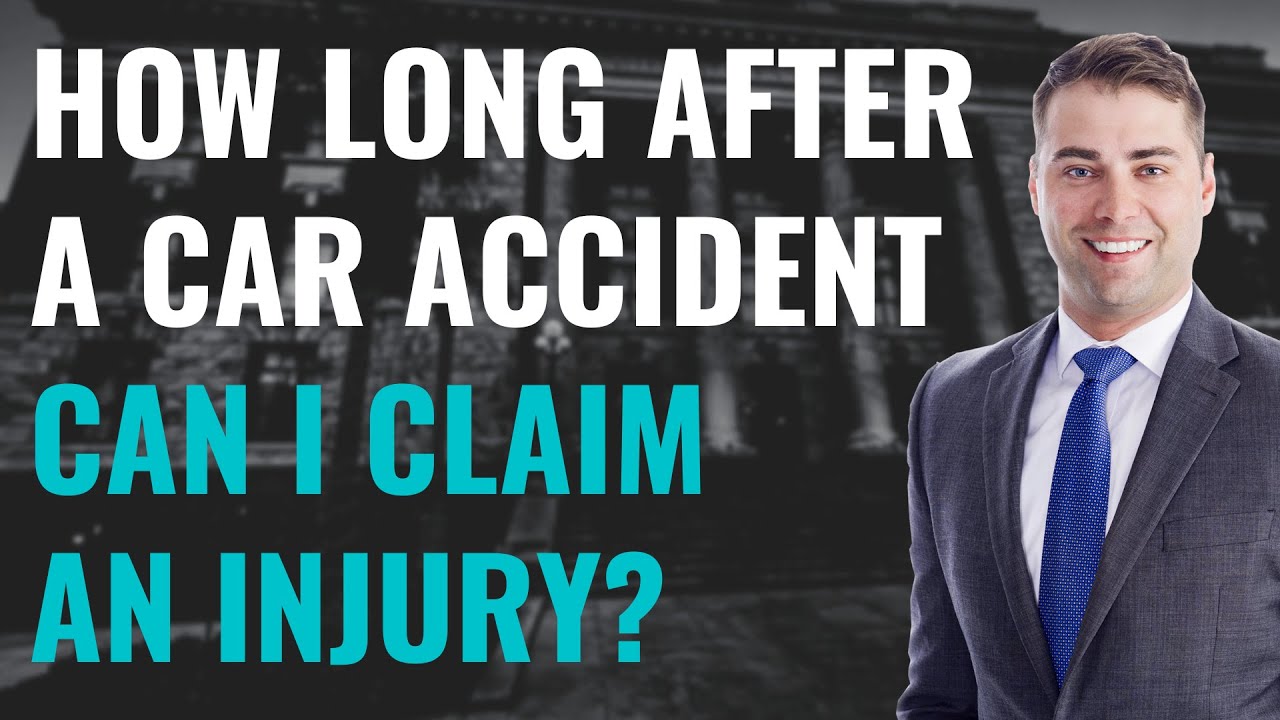 How long after a car accident can I claim an injury? | Personal Injury ...