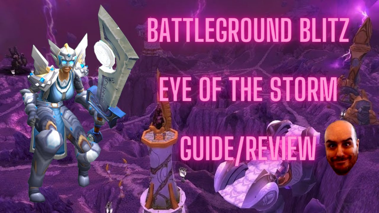 BATTLEGROUND BLITZ | EYE OF THE STORM | GUIDE/REIVEW | PATCH 10.2 - YouTube