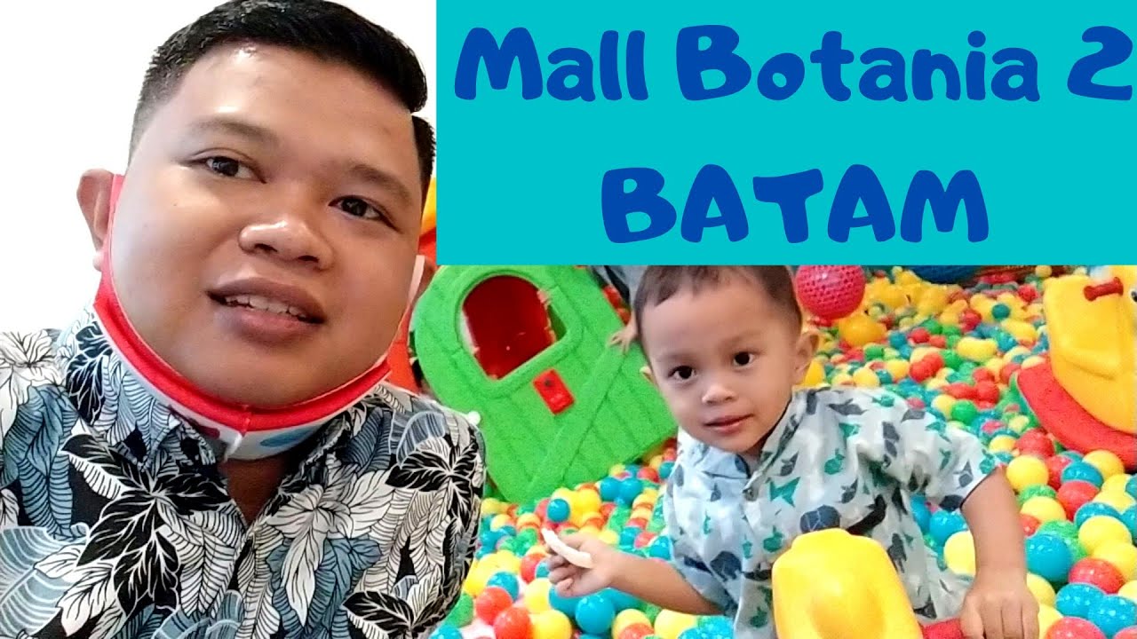 Mall Botania 2 Batam #mall #batam - YouTube