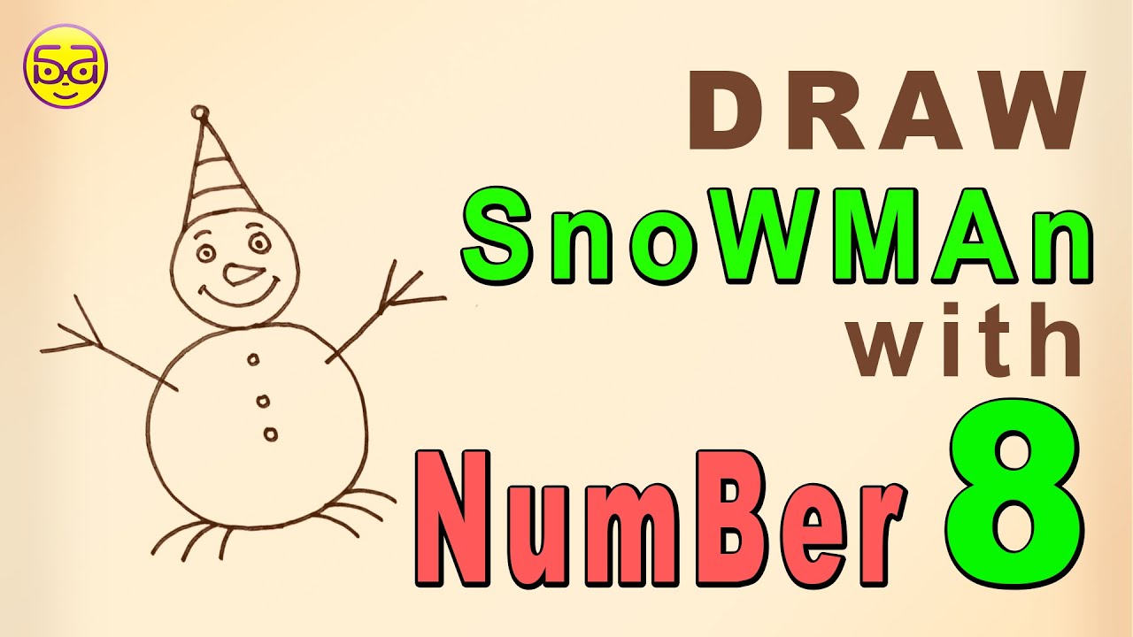 How to draw Snowman with Number 8 - YouTube