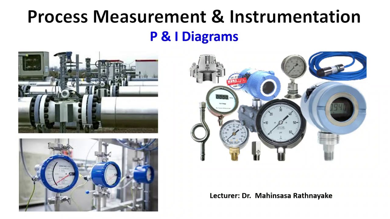 Process Measurement & Instrumentation Lecture 08 - Piping ...