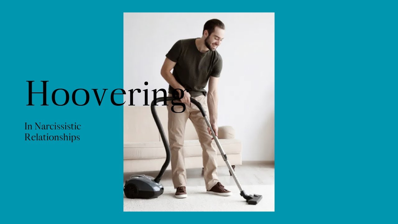 Hoovering in Narcissistic Relationships #hoovering #npd #narcissism # ...