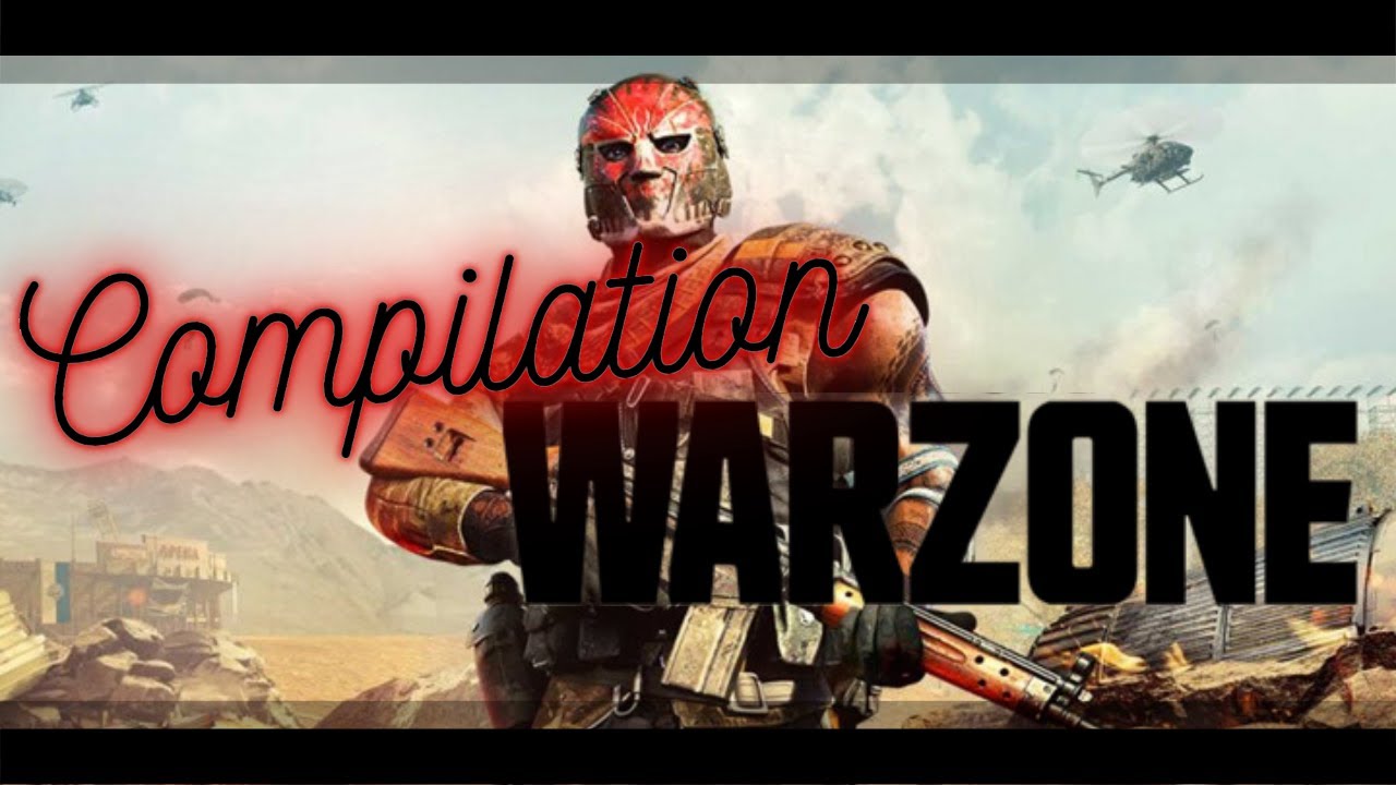 Compilation WARZONE! - YouTube