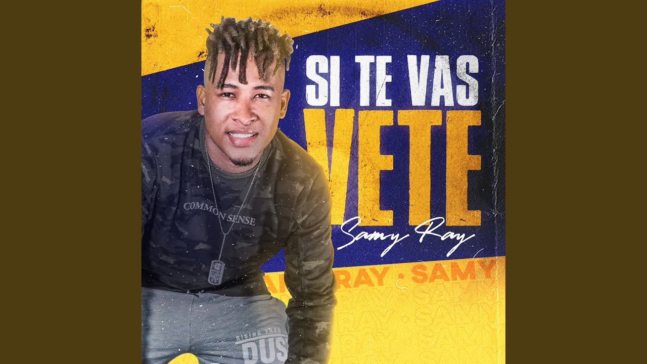 Si Te Vas Vete YouTube si-te-vas-vete-youtube