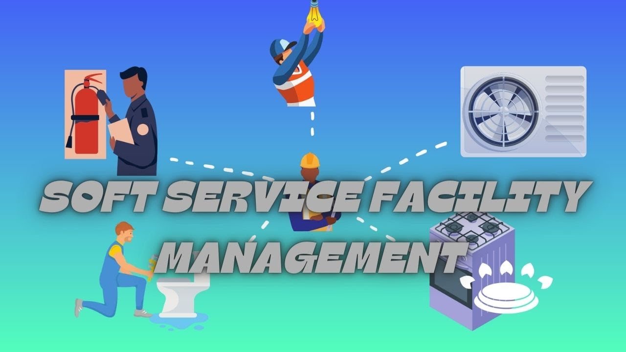 Facility Management soft service... Basic concepts - YouTube