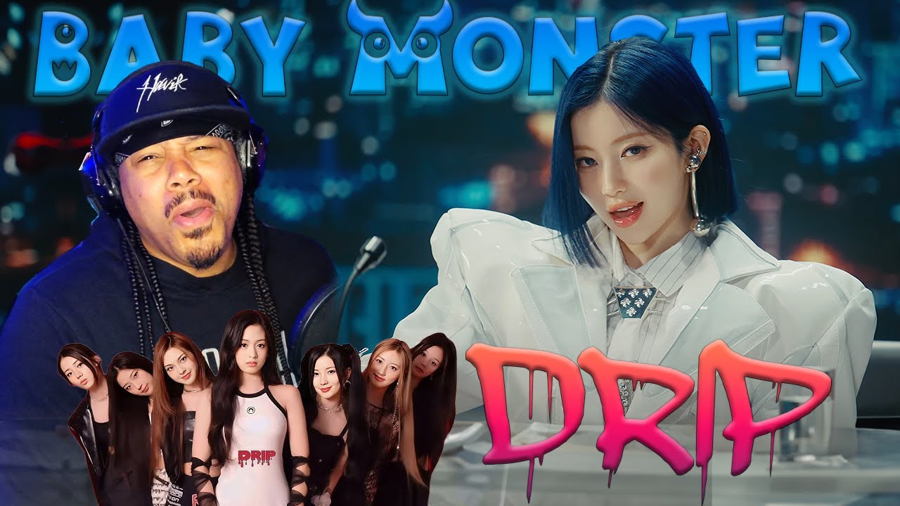 WHO GOT DRIP?!?! | BabyMonster | DRIP M/V | REACTION | Commentary - YouTube